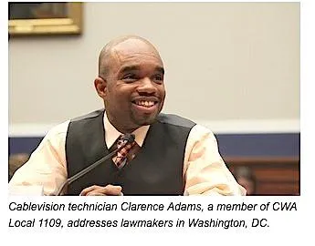 CWA member tells Congress Cablevision is violating basic rights | Speed ...